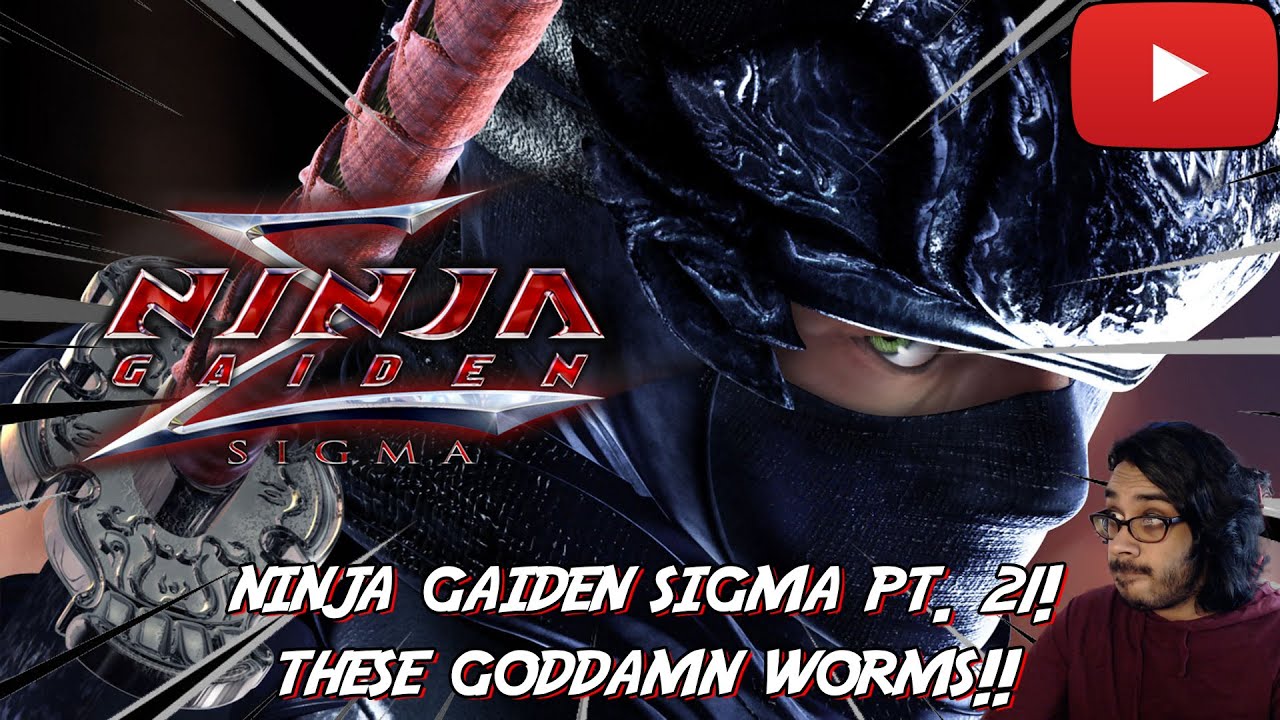 Ninja Gaiden Sigma pt. 21! THESE GODDAMN WORMS!! - YouTube