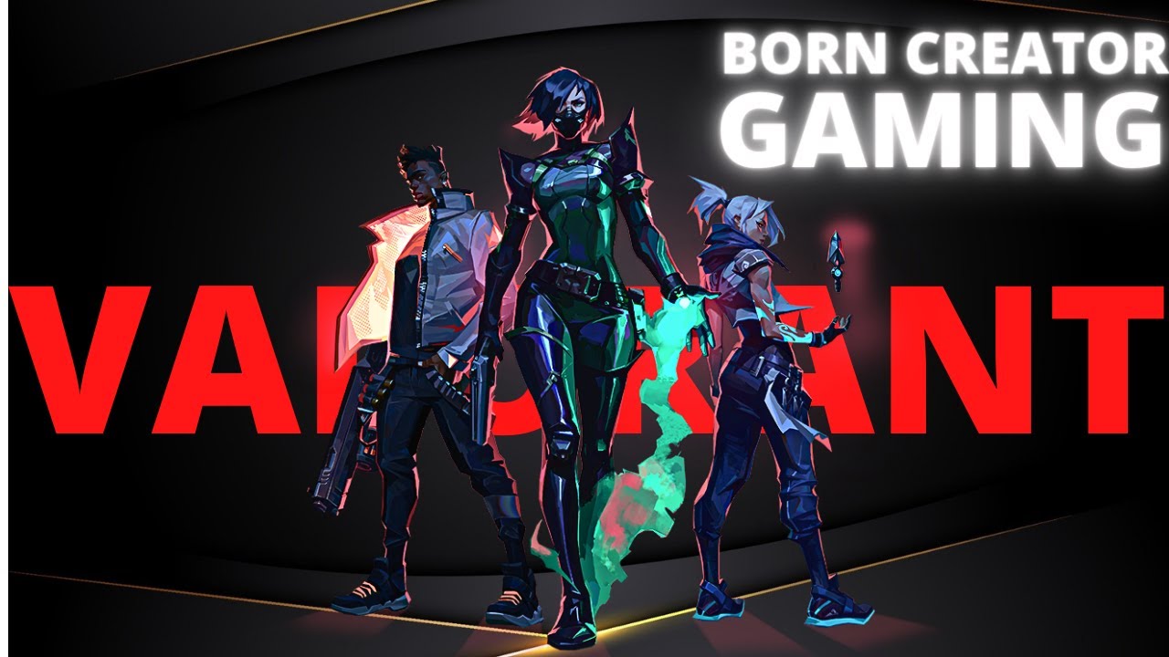 valorant livestream | Born Creator - YouTube