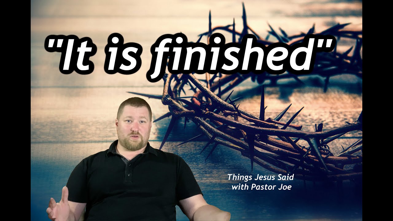 What Did Jesus Say On The Cross It Is Finished Official Video On what-did-jesus-say-on-the-cross-it-is-finished-official-video-on