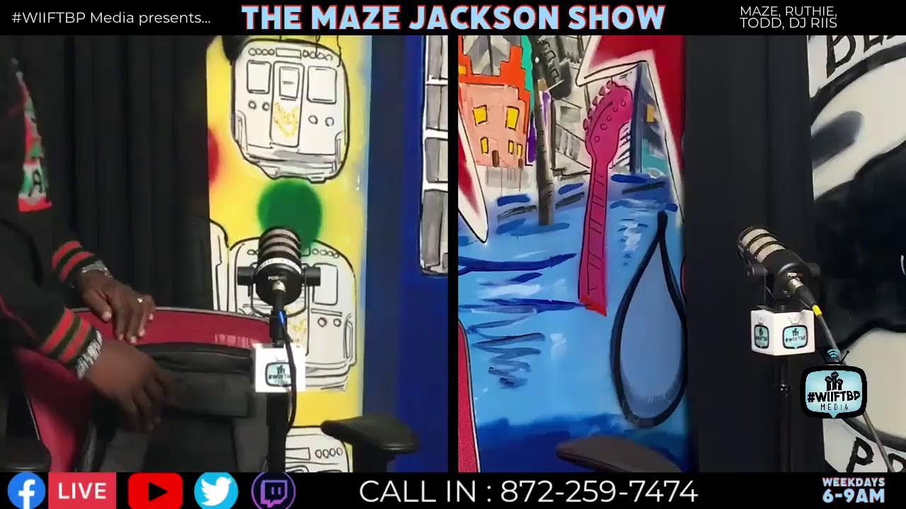 #WIIFTBP Media presents THE MAZE JACKSON SHOW : ILLINOIS IS ABOUT TO ...