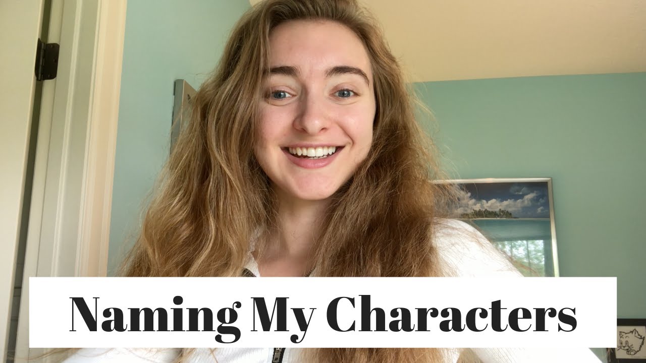 Naming My Characters // Writing Vlog - YouTube