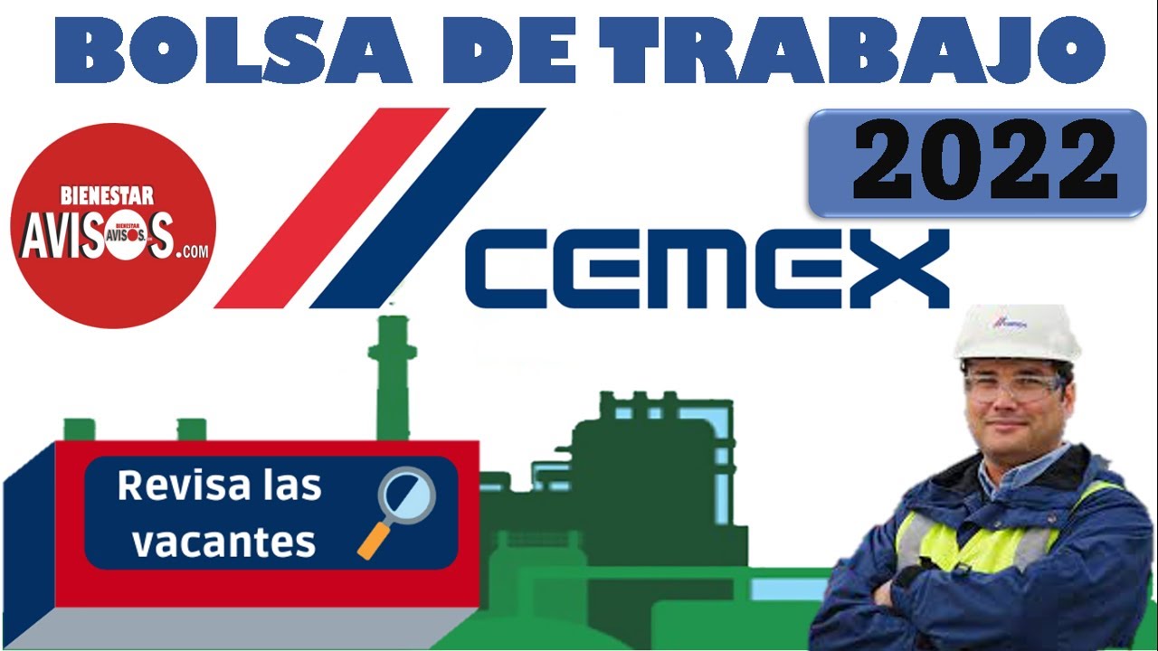 👷😀Bolsa de trabajo CEMEX 2022/ convocatoria/ Registro/ requisitos👷😀 ...