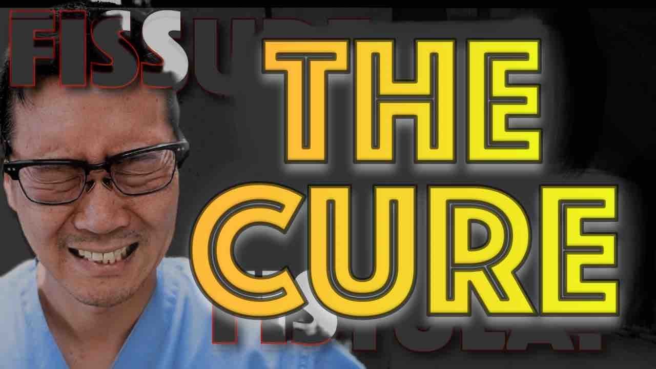 Dr. Chung's CURE for Fissure Infection / Fistula - YouTube