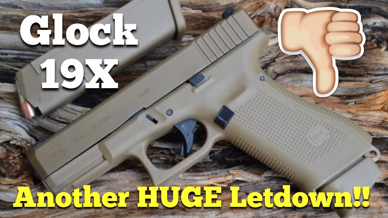 The NEW Glock 19X - Another HUGE Letdown!!! 👎🏼 - YouTube