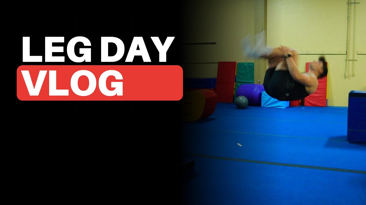 Leg Day Vlog Youtube