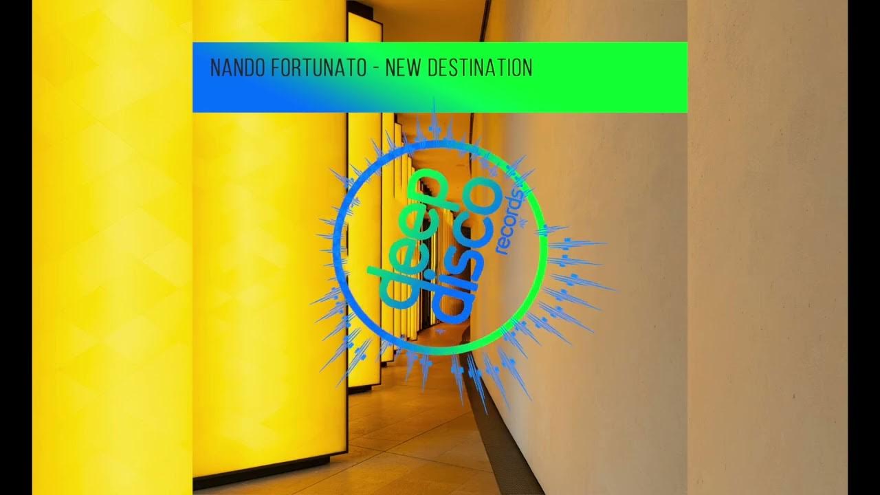 Nando Fortunato – New Destination - YouTube Music