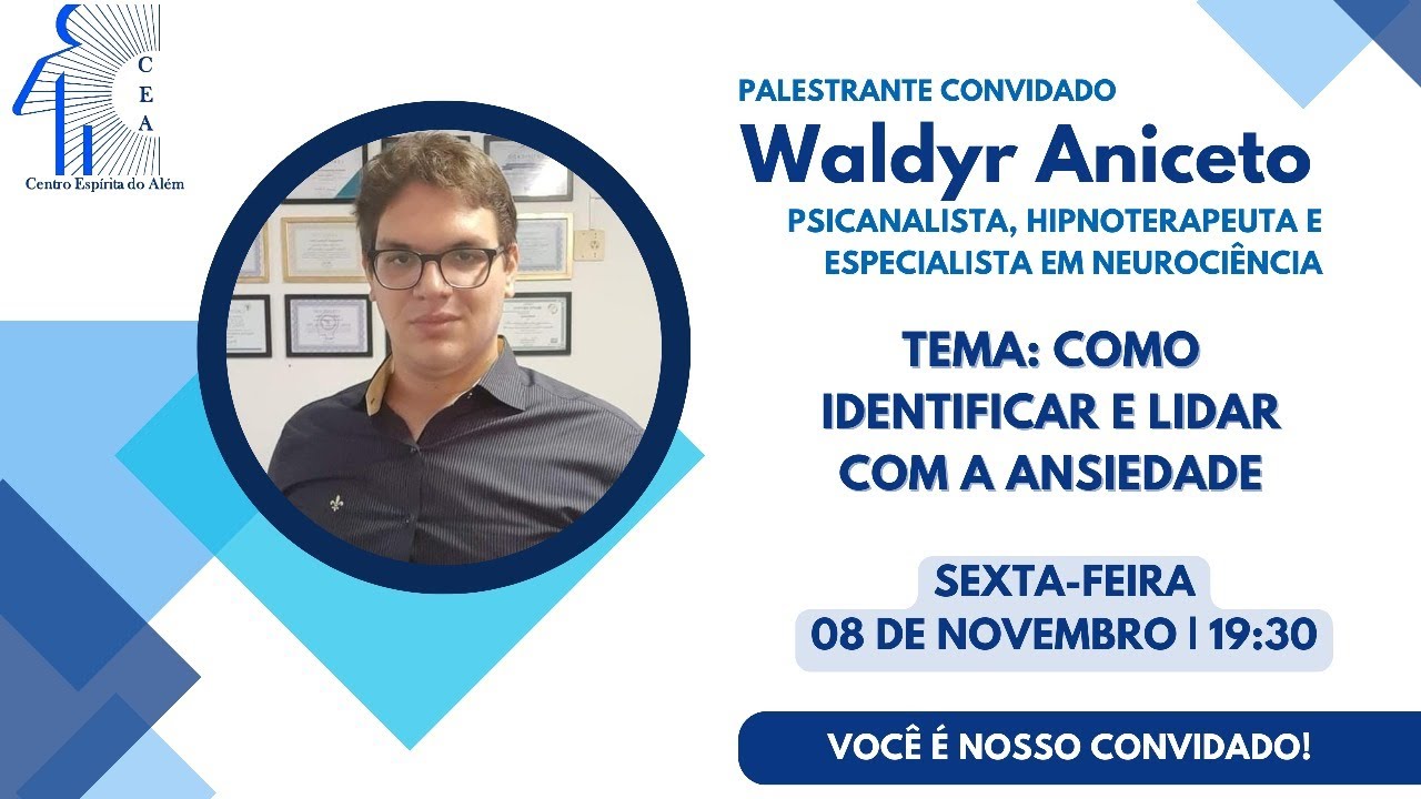 Como Identificar e Lidar com a Ansiedade - Waldyr Aniceto - YouTube