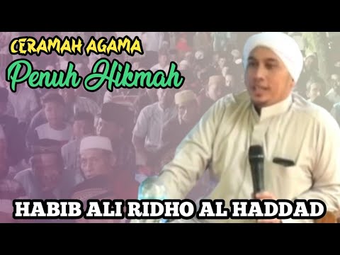 Ceramah Habib Ali Ridho Al Haddad Terbaru 2023 live Balang Pakondang ...