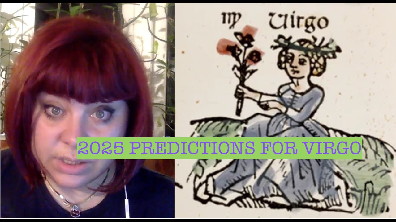 2025 PREDICTIONS FOR VIRGO ASCENDANT! ANCIENT ASTROLOGY - YouTube