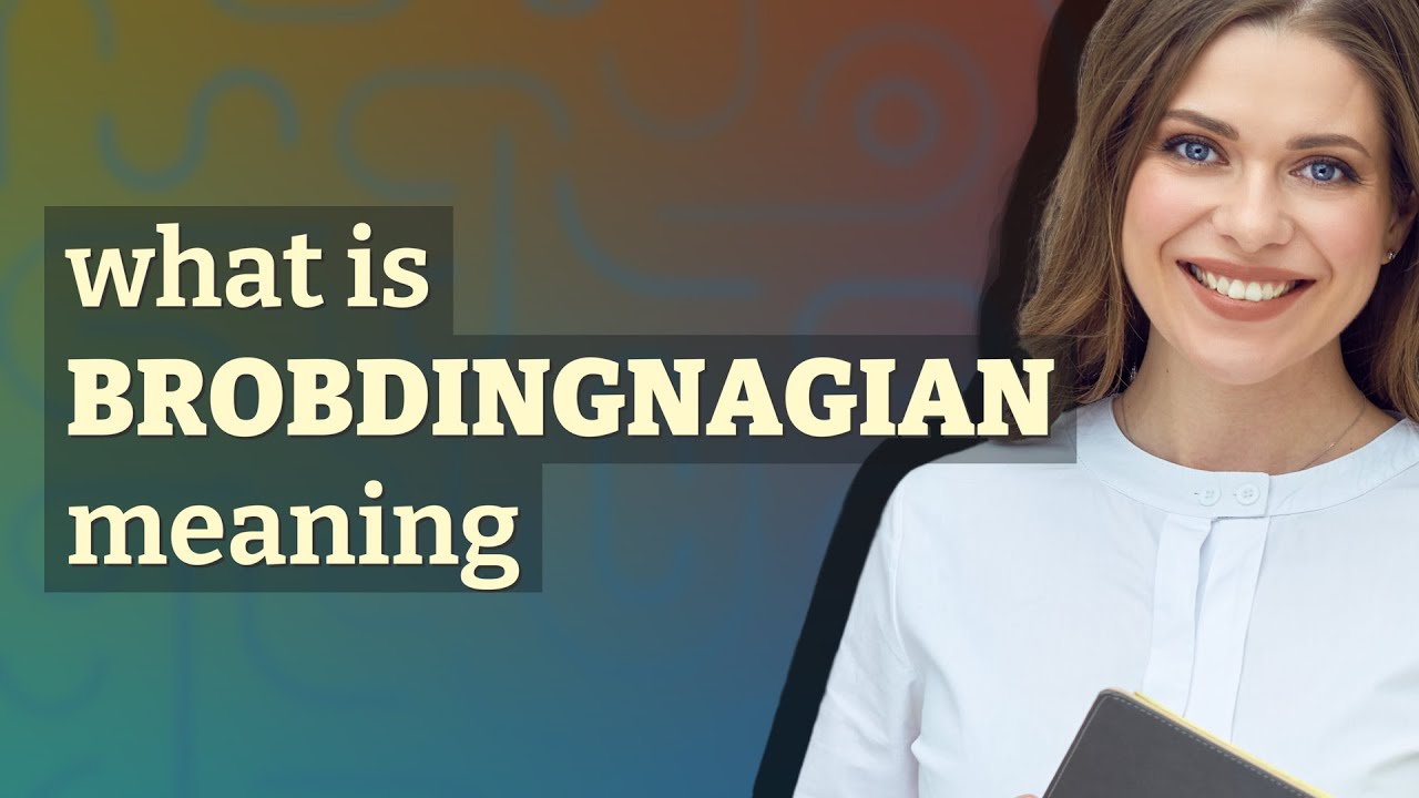 Brobdingnagian | meaning of Brobdingnagian - YouTube