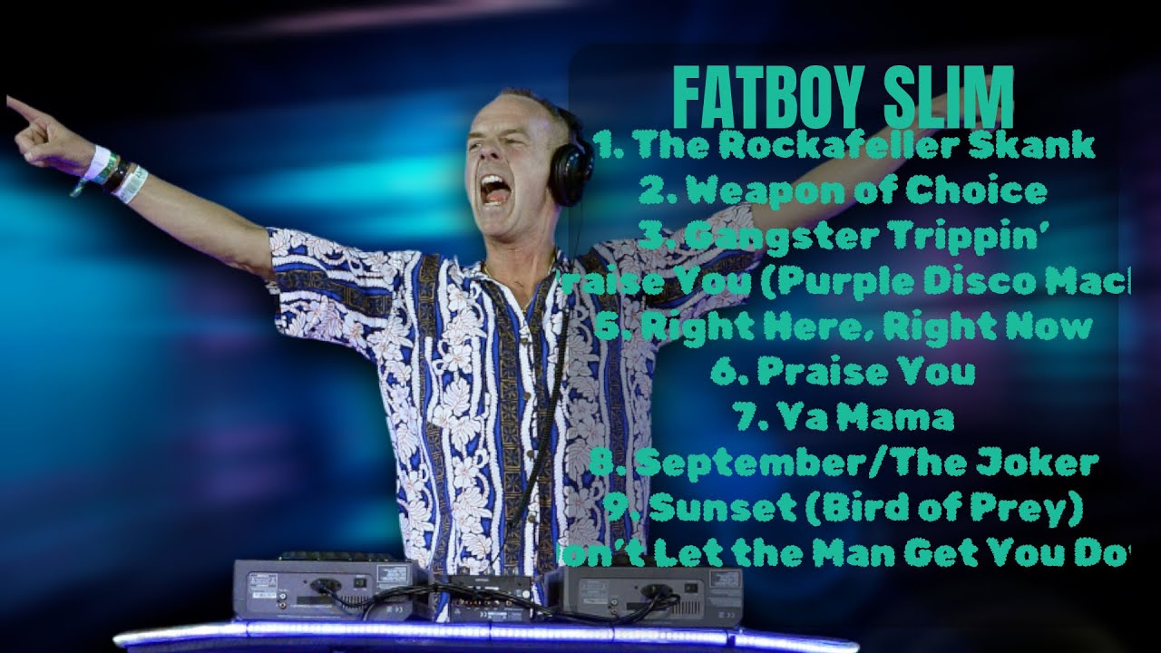 Fatboy Slim-Chart-toppers worth replaying-Best of the Best Collection ...
