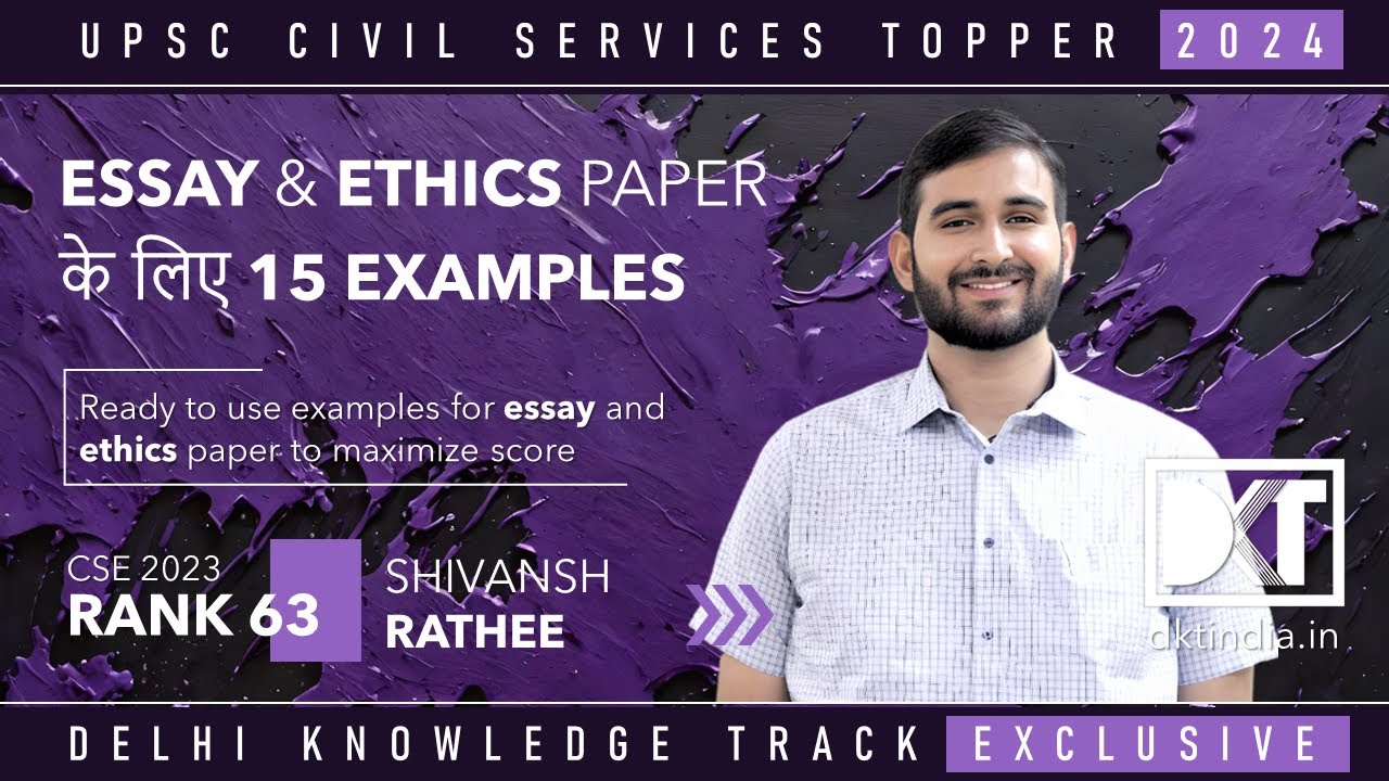UPSC CSE | 15 Examples For Essay & Ethics Paper | By Shivansh Rathee ...