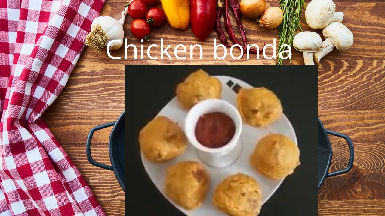 Chicken bonda recipe in tamil / சுவையான சிக்கன் போண்டா! - YouTube