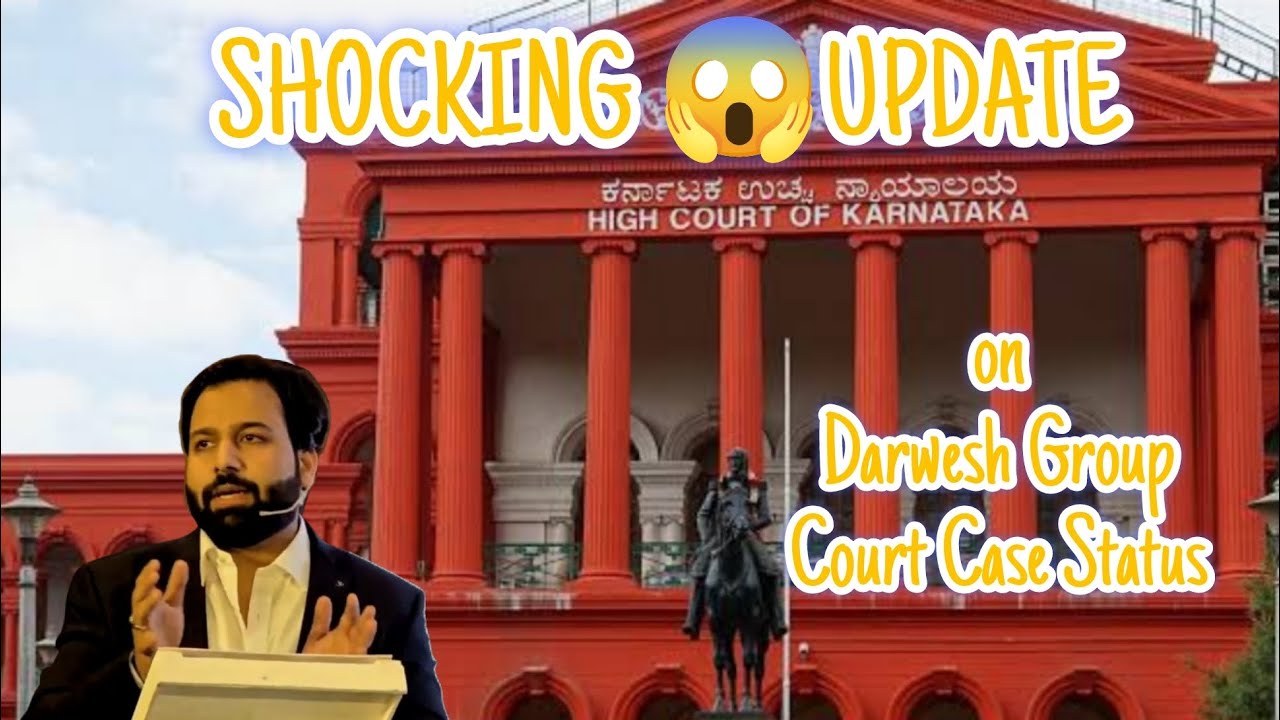 Darwesh Group Shocking 😱 Update on Court Case | #darweshgroupraichur ...