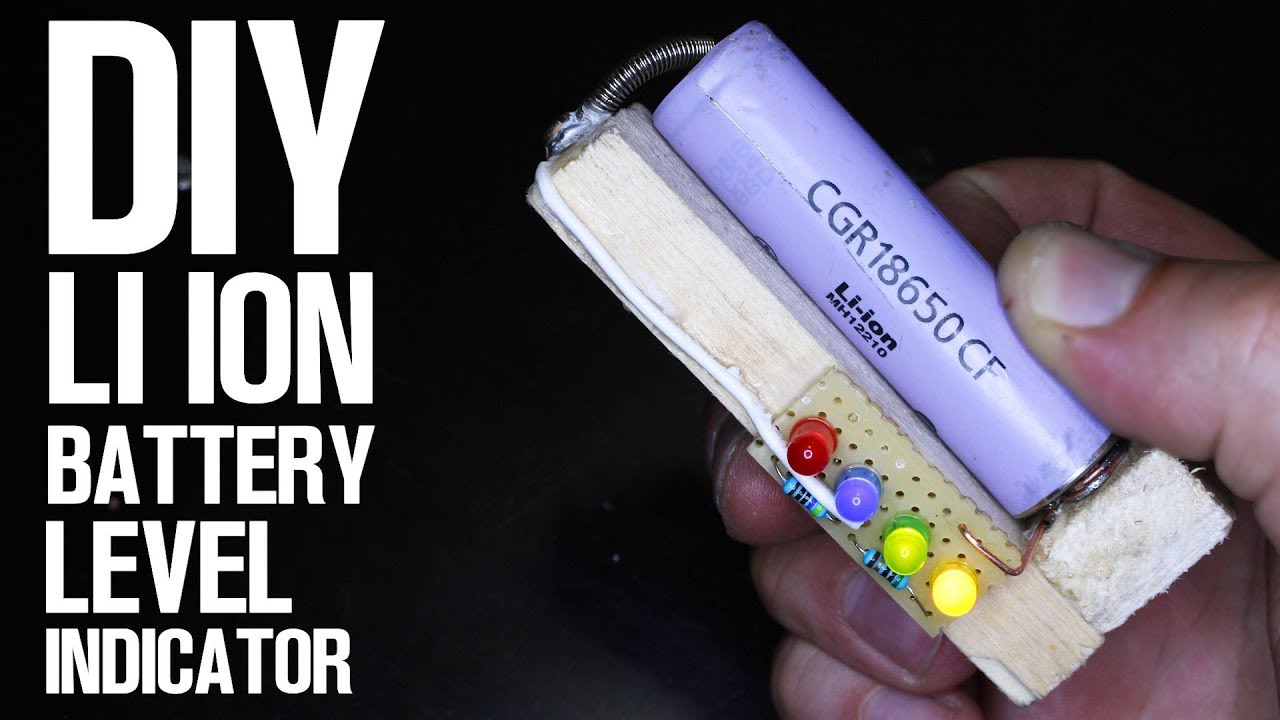 DIY Li Ion Battery LED Level Indicator - YouTube