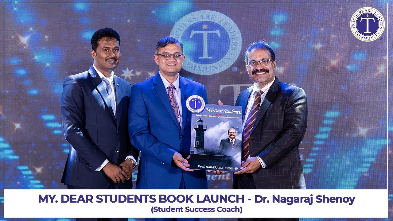 MY. DEAR STUDENTS GRAND BOOK LAUNCH - Dr. Nagaraj Shenoy (Student ...