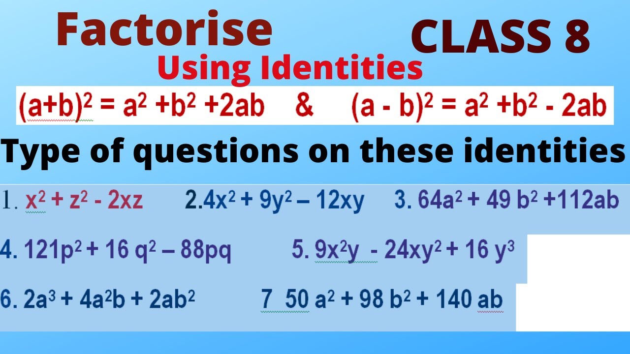 Factorization by using identity (a+b)2 & (a-b)2, - YouTube