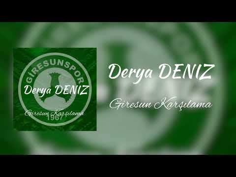 Derya DENIZ - Giresun karşılama 