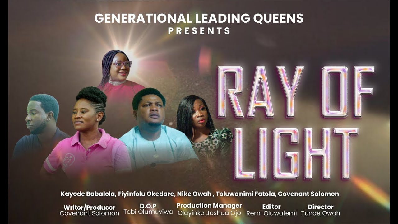 Ray of Light || Movie || Produced by Covenant Solomon and Directed by Tunde Owah - YouTube