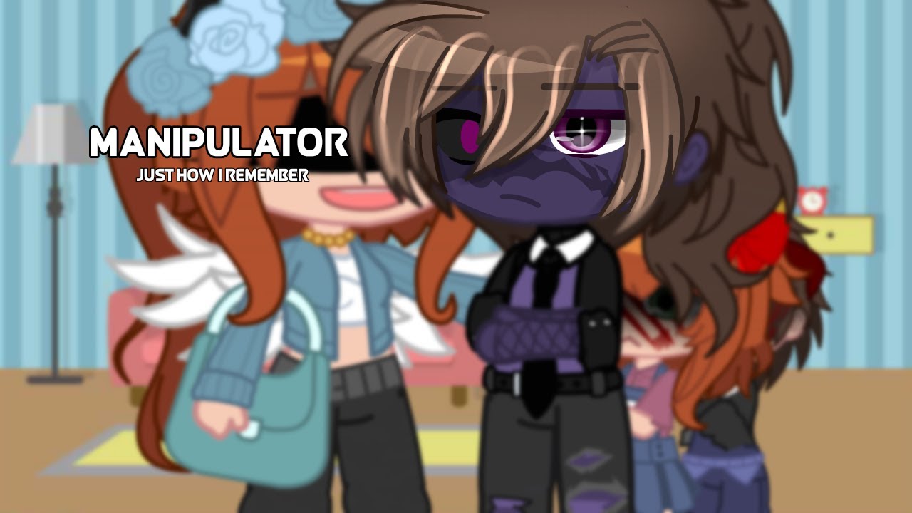 Manipulator... - Gacha Meme - #fivenightsatfreddys #gacha - YouTube