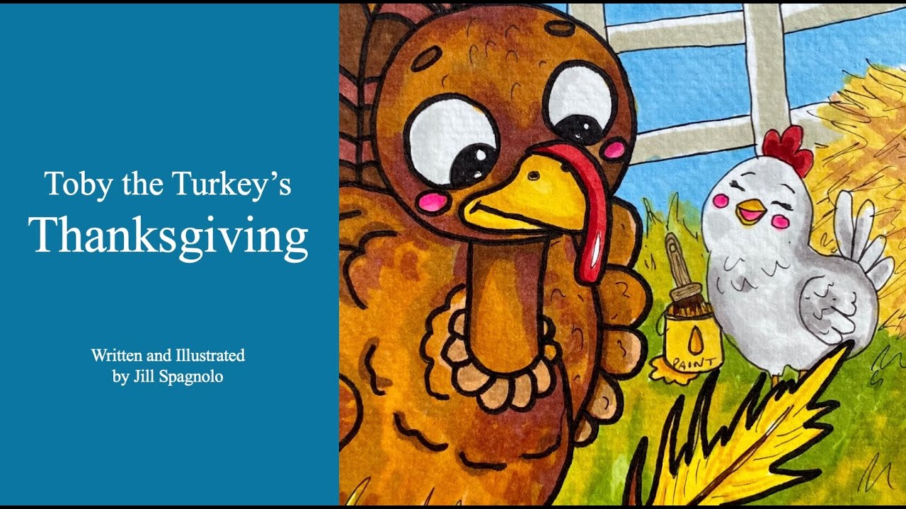 Toby the Turkey's Thanksgiving | A Hand-Illustrated Children's Book for ...