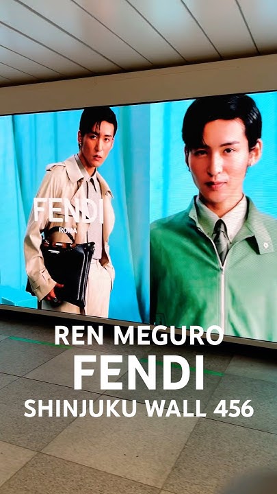 「Snow Man 目黒蓮 × FENDI」の巨大サイネージ広告が新宿区駅東西自由通路に登場⛄️ #snowman #目黒蓮 #fendi - YouTube