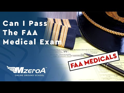 Can I Pass The FAA Medical Exam - YouTube