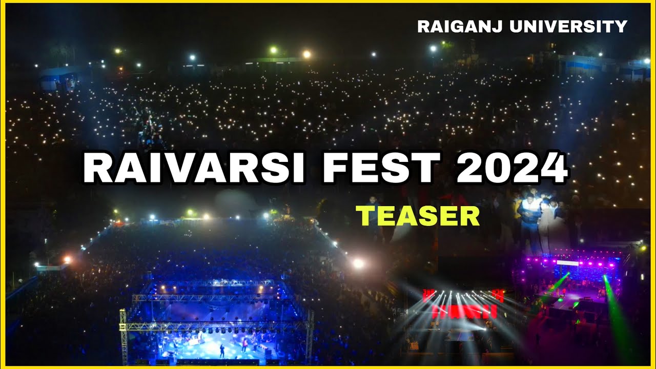 RAIVARSI FEST 2024 🔥| TEASER | Raiganj University | Abir Debnath ...
