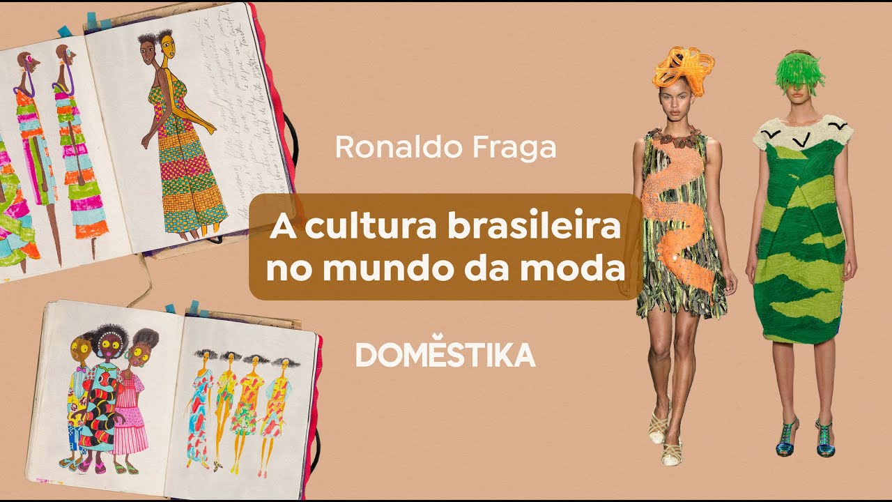 A CULTURA BRASILEIRA através da MODA de Ronaldo Fraga | Domestika ...