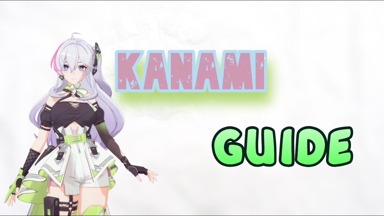 Kanami Strinova Guide - YouTube