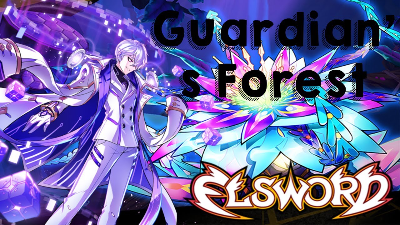 [Elsword Eu] Add Dominator Guardian's Forest - YouTube