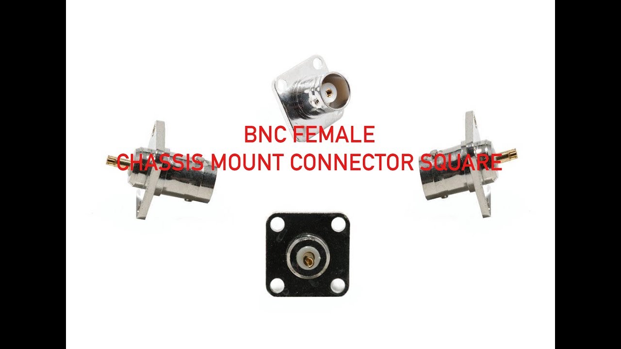 BNC Female Chassis Mount Connector - Square # 308 - YouTube
