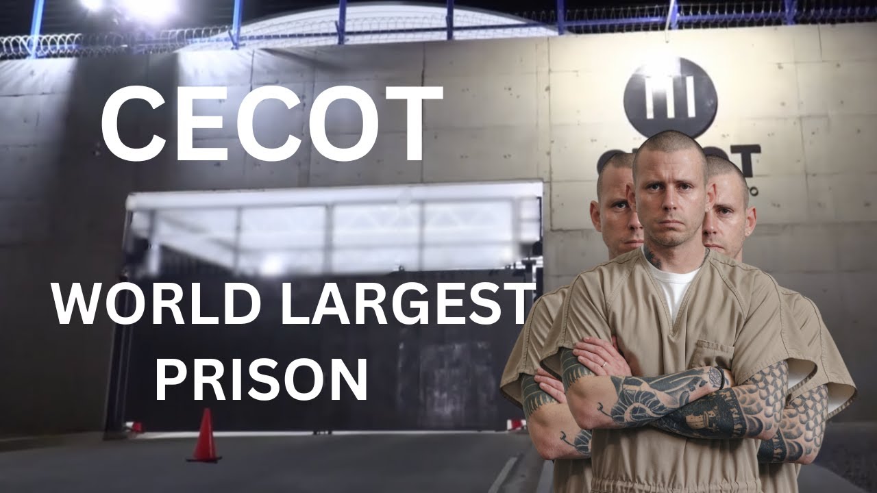 CECOT The World’s Largest And Most Security Prison in El Salvador (High ...
