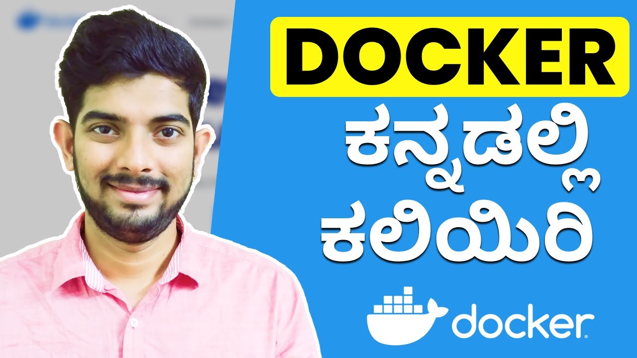Docker Tutorial For Beginners In Kannada Full Course Docker In Kannada Youtube