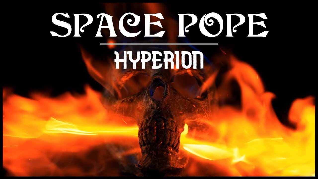 SPACE POPE - HYPERION [OFFICIAL LYRIC VIDEO] - YouTube