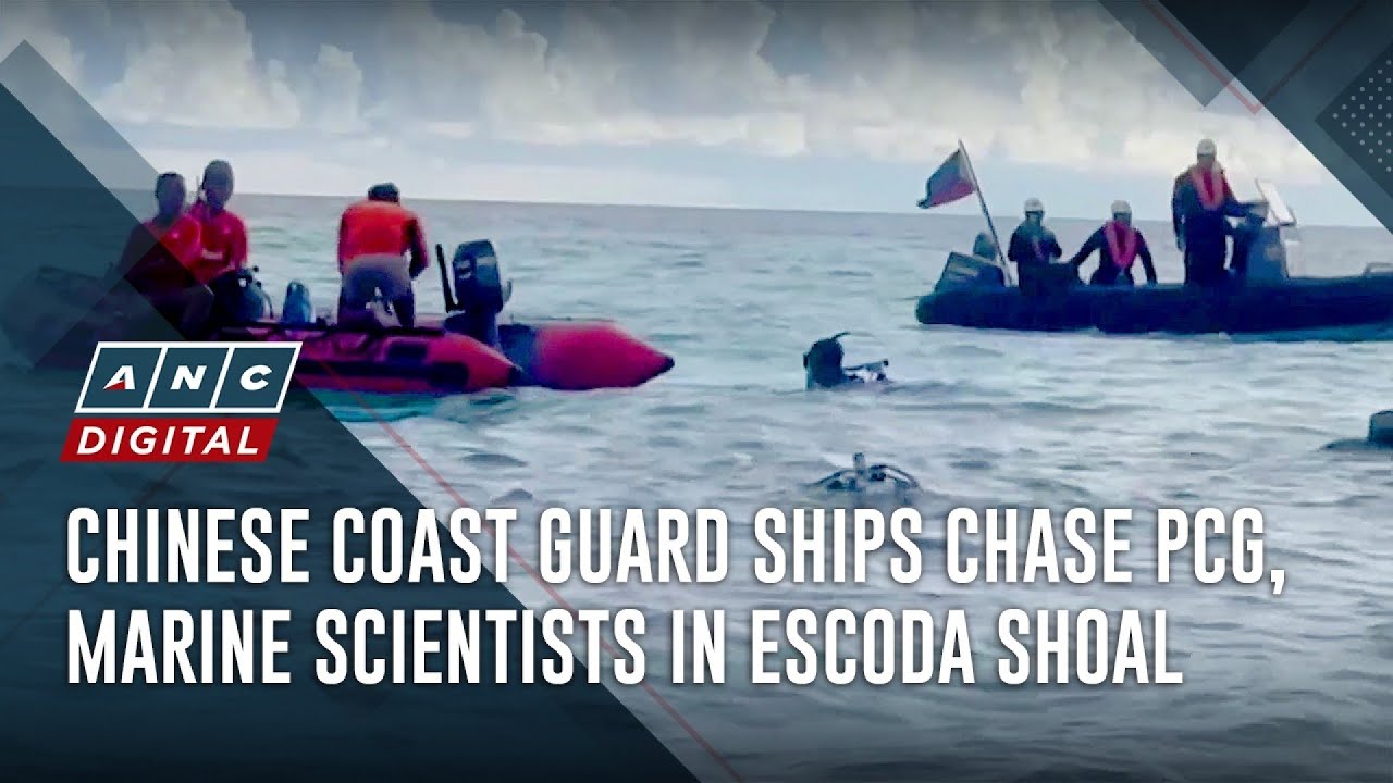 Chinese Coast Guard ships chase PCG, marine scientists in Escoda Shoal ...