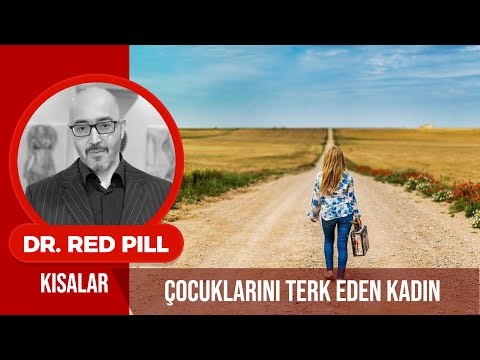 Çocuklarını Terk Eden Kadın (S135)  | Dr. RedPill Kısalar
