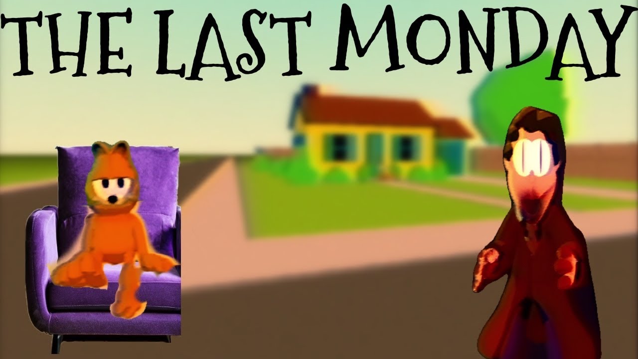 THE LAST MONDAY - YouTube