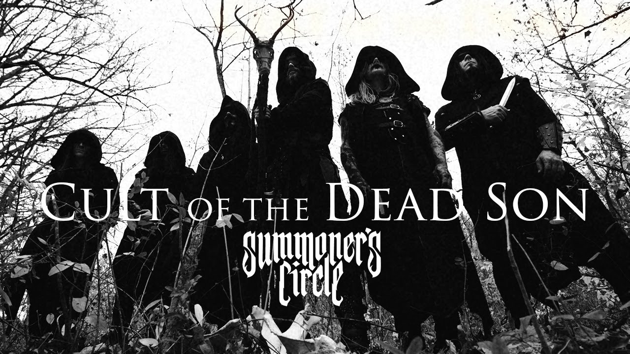 Summoner's Circle - Cult of the Dead Son (Official Video) 2024 | Black ...