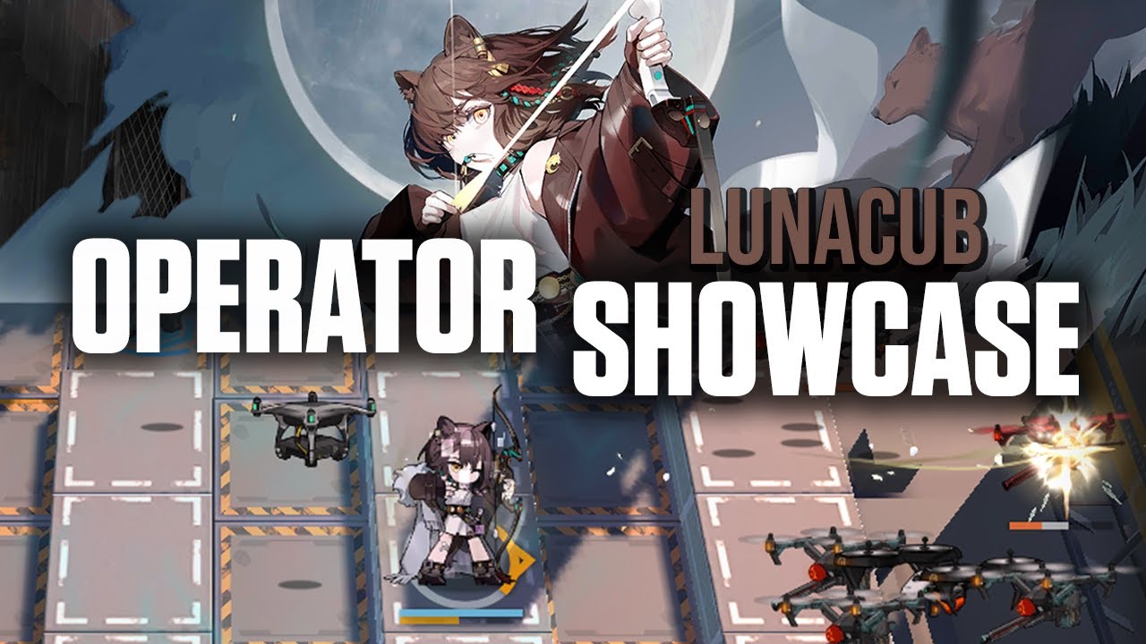How to Use Lunacub | Operator Showcase | Arknights - YouTube
