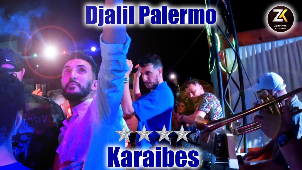 Djalil PALERMO | Live Complexe KAR'AIBES 2022 - YouTube