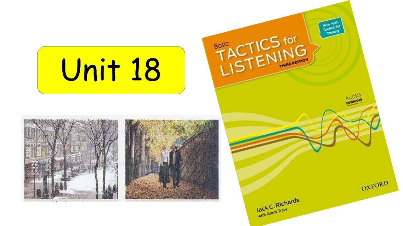 Tactics for listening | Basic ( Unit 18 ) With Answer - YouTube