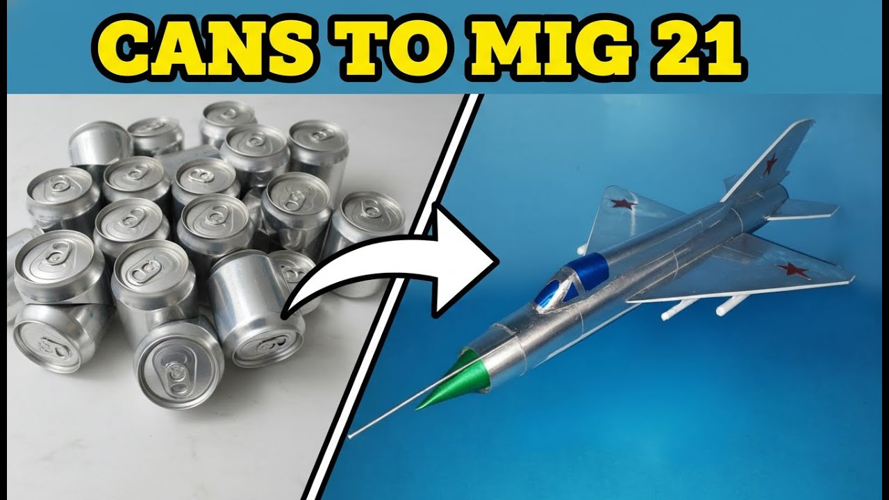 I Built This Amazing MiG-21 Airplane from Ink-Removed Soda Cans! - YouTube