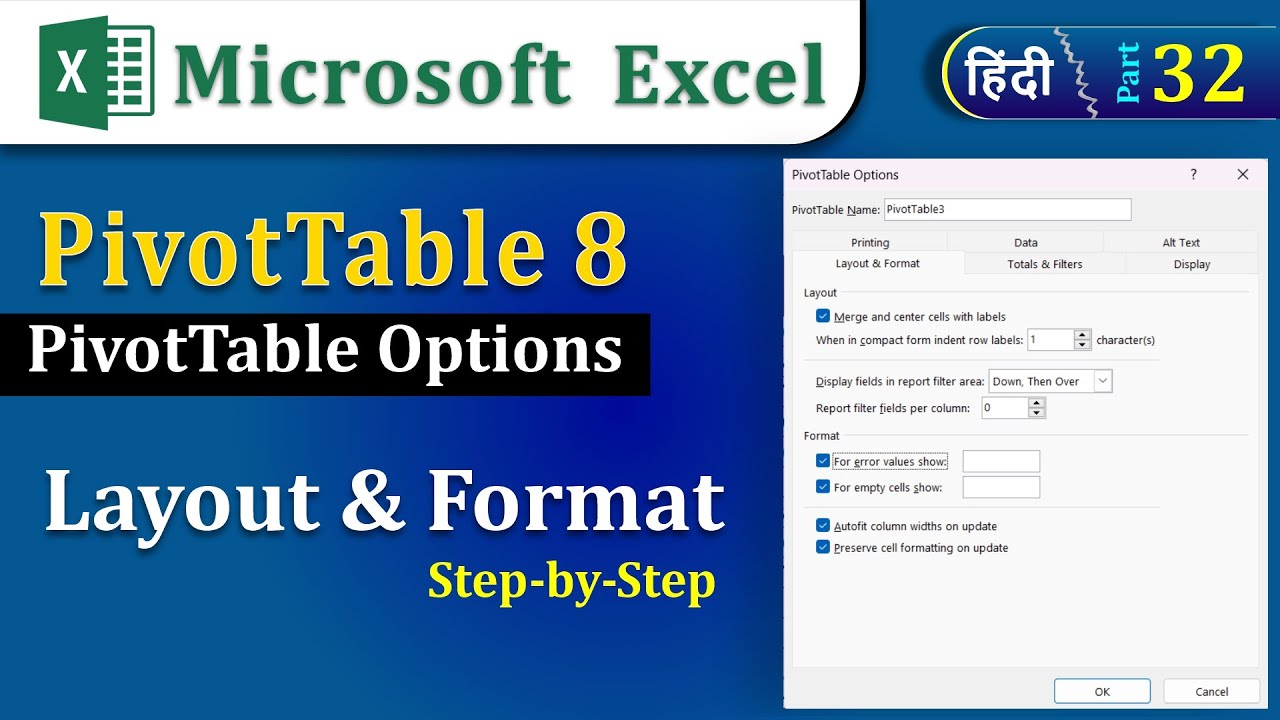 PivotTable 8 - PivotTable Options | Layout & Format in Excel | Step-by ...