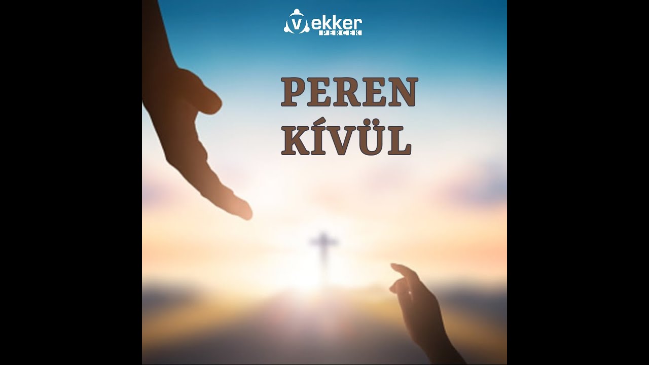 Peren kívül - YouTube