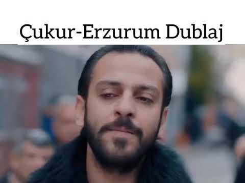 Çukur Erzurum Dublaj