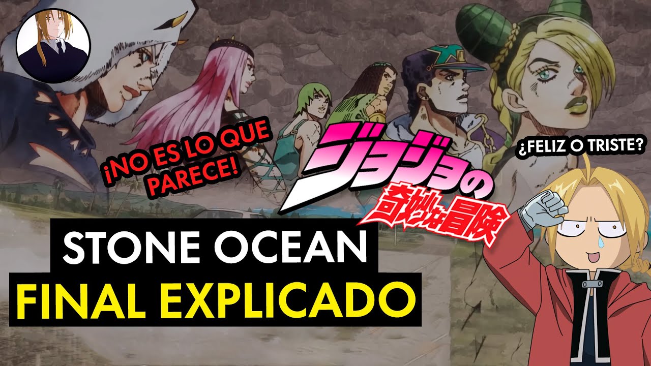 Stone Ocean tiene un final FELIZ o TRISTE - Explicación del final - YouTube