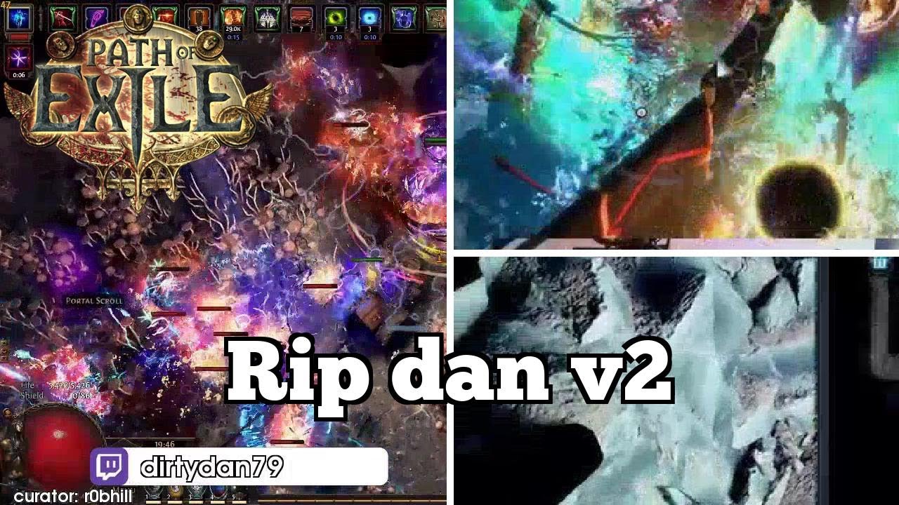 Rip dan v2 | Daily Path of Exile Highlights - YouTube