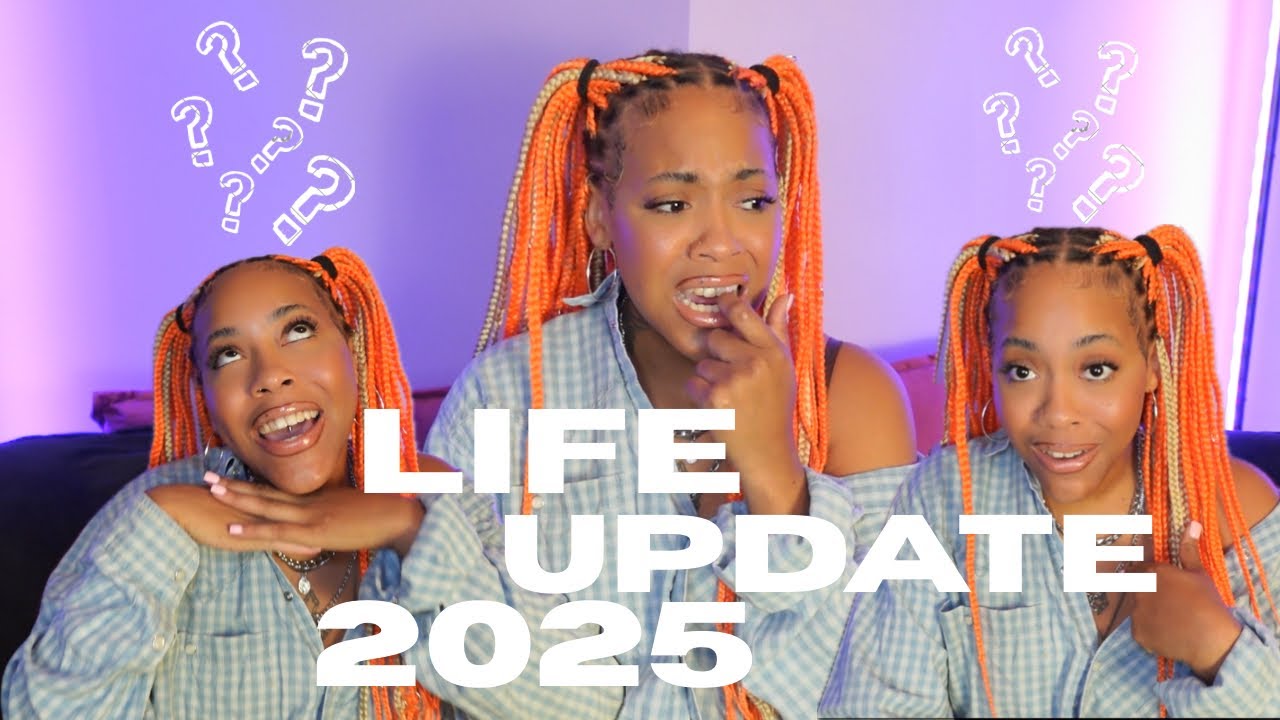 Life Update 2025 | what’s tea in my life - YouTube