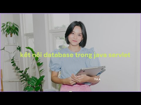 LÝ THUYẾT SLIDE 6_JAVA3 KẾT NỐI DATABASE TRONG SERVLET - YouTube